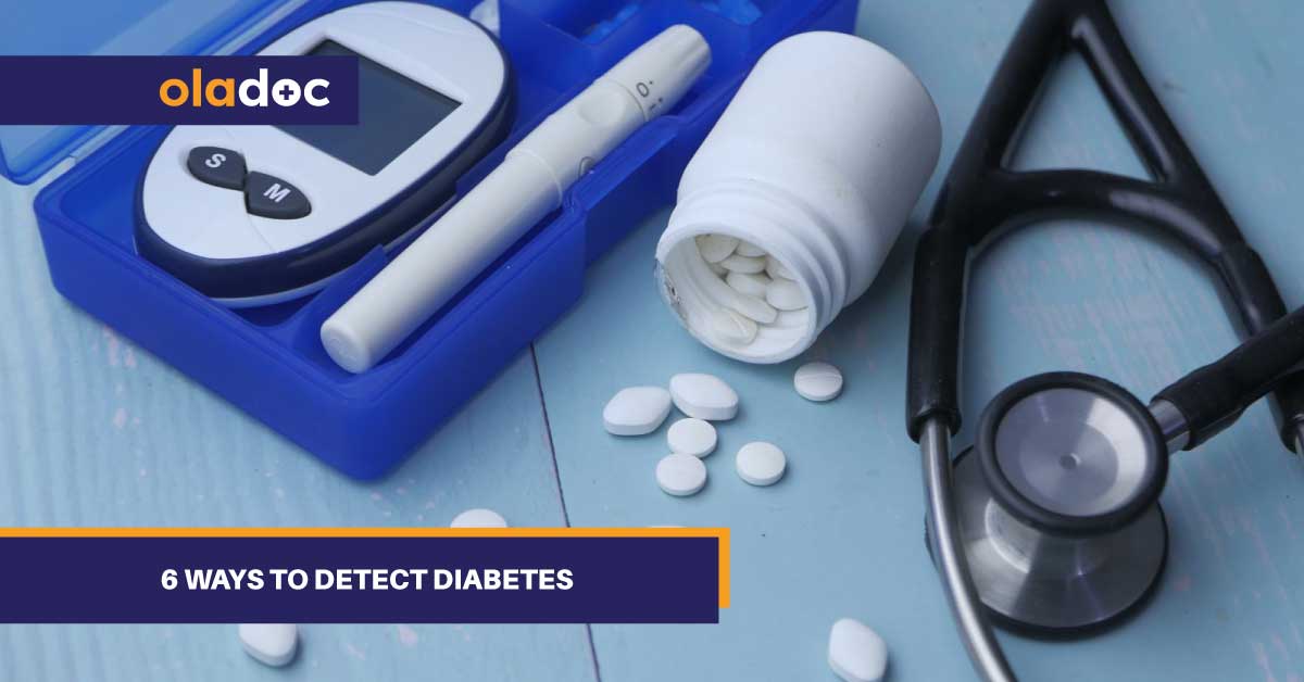 6 Ways to Detect Diabetes