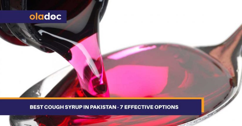 Best Cough Syrup In Pakistan - 7 Effective Options