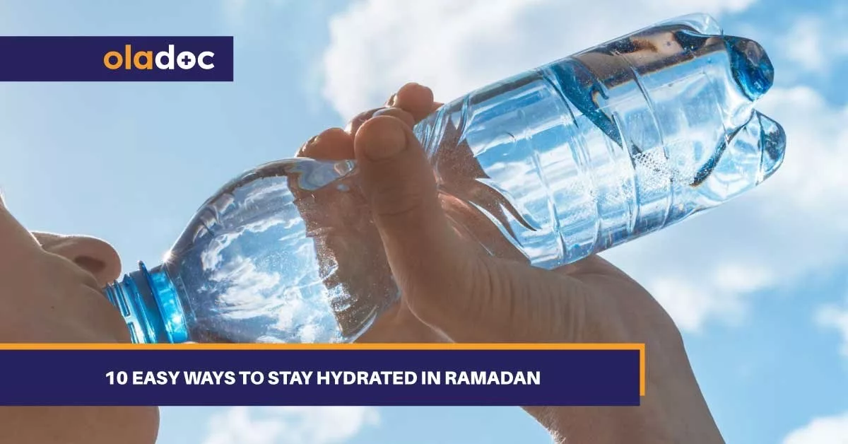 10 Easy Ways To Stay Hydrated In Ramadan